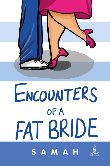 Encounters Of A Fat Bride - Penguin Random House India