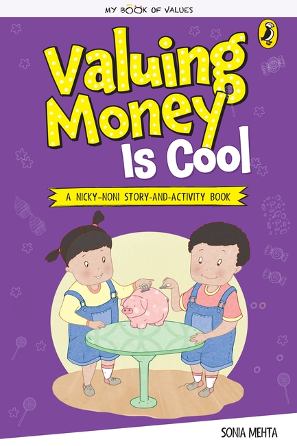 Valuing Money Is Cool (My Book of Values) - Penguin Random House India
