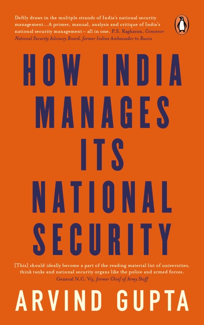 How India Manages Its National Security - Penguin Random House India