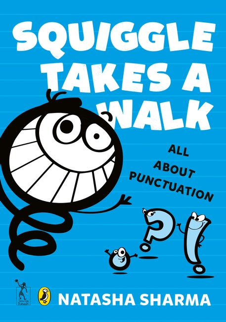 Squiggle takes a walk - Penguin Random House India
