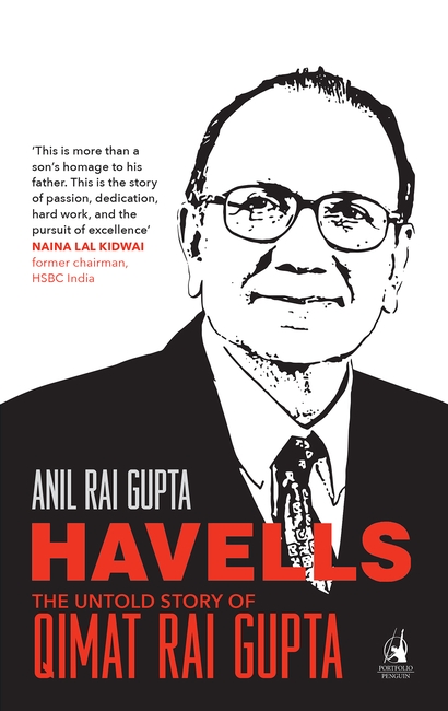 Havells - The Untold Story of Qimat Rai Gupta - Penguin Random House India
