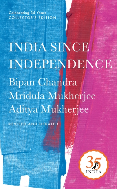 Penguin 35 Collectors Edition: India Since Independence - Penguin ...