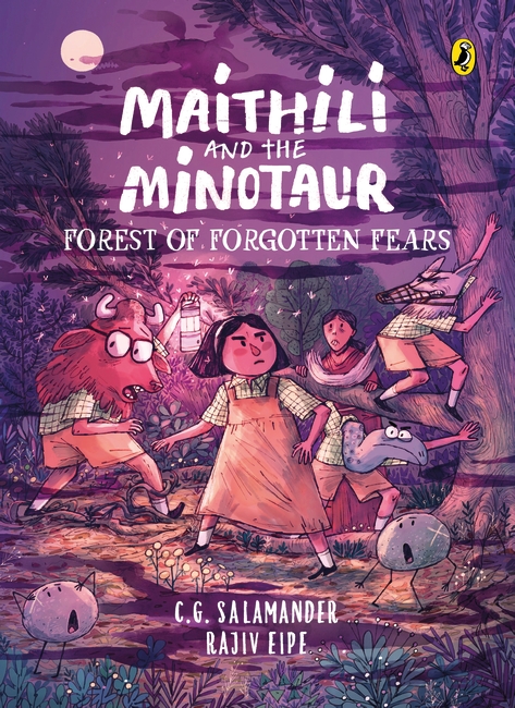 Maithili and the Minotaur - Forest of Forgotten Fears - Penguin Random House India
