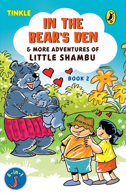 In the Bear's Den & More Adventures of Little Shambu (Book 2) - Penguin ...