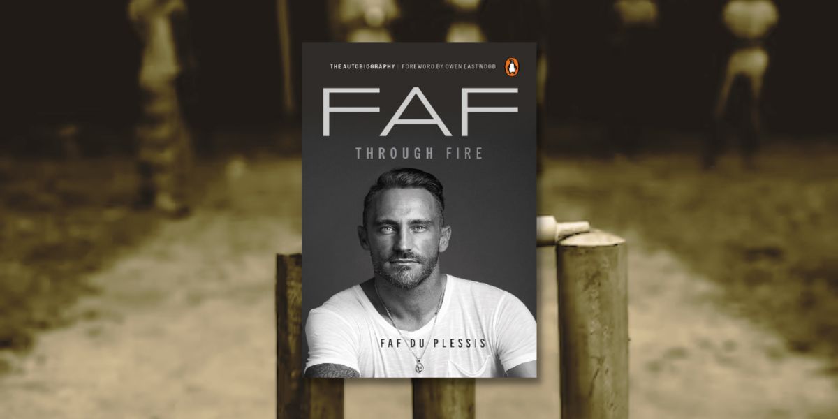 We're publishing celebrated cricketer Francois ‘Faf’ du Plessis’s ...