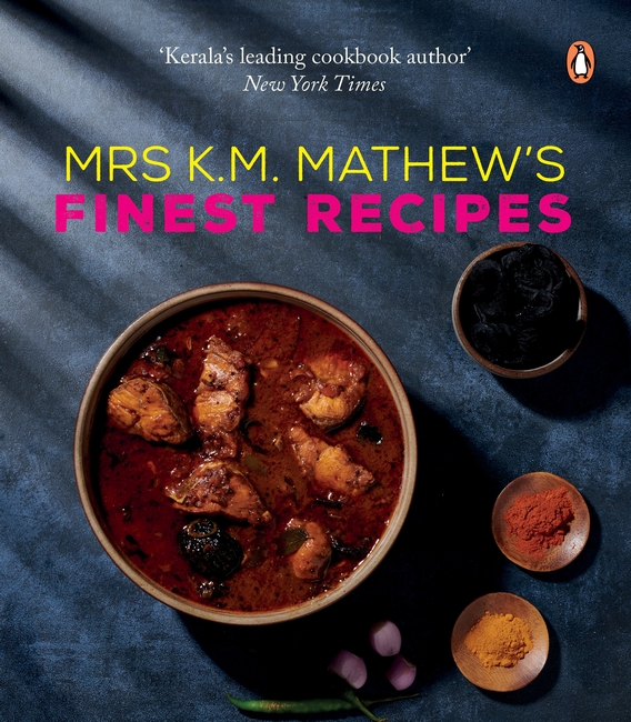 Mrs K M Mathew's Finest Recipes - Penguin Random House India