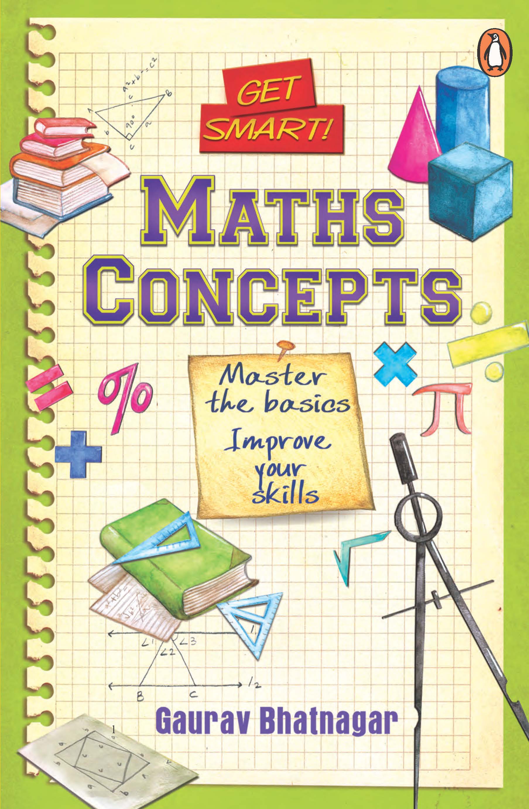 Get Smart! Maths Concepts: Master the Basics, Improve your Skills ...