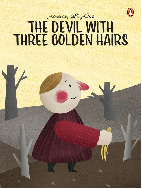 The Devil with Three Golden Hairs - Penguin Random House SEA